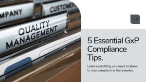 Understanding GxP Regulations In The Pharmaceutical Industry | GMP Insiders